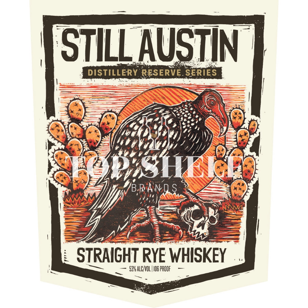 Buy Still Austin Distilery Reserve Series Straight Rye Online - My Bev ...